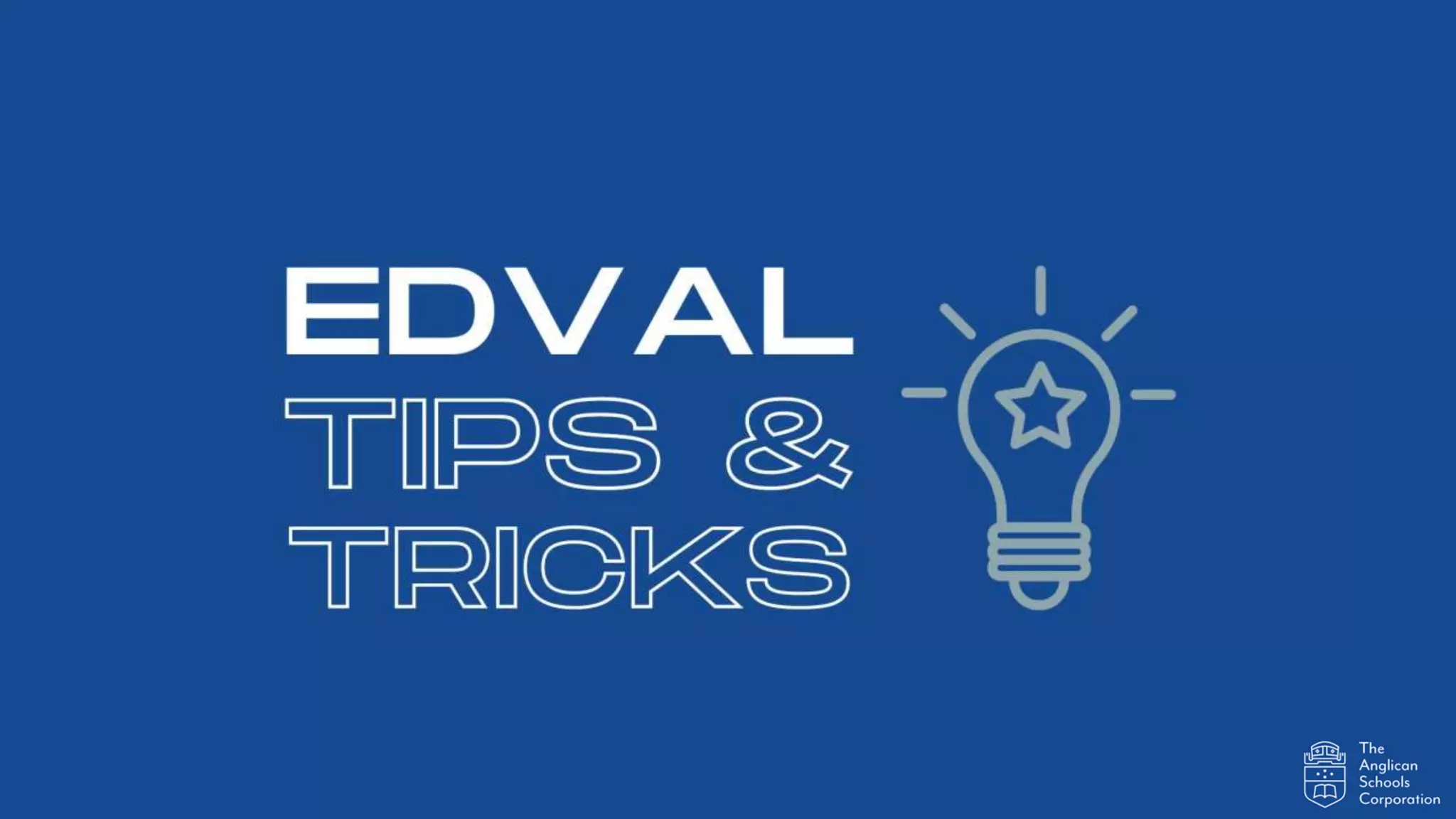 Edval Tips and Tricks | PPTX