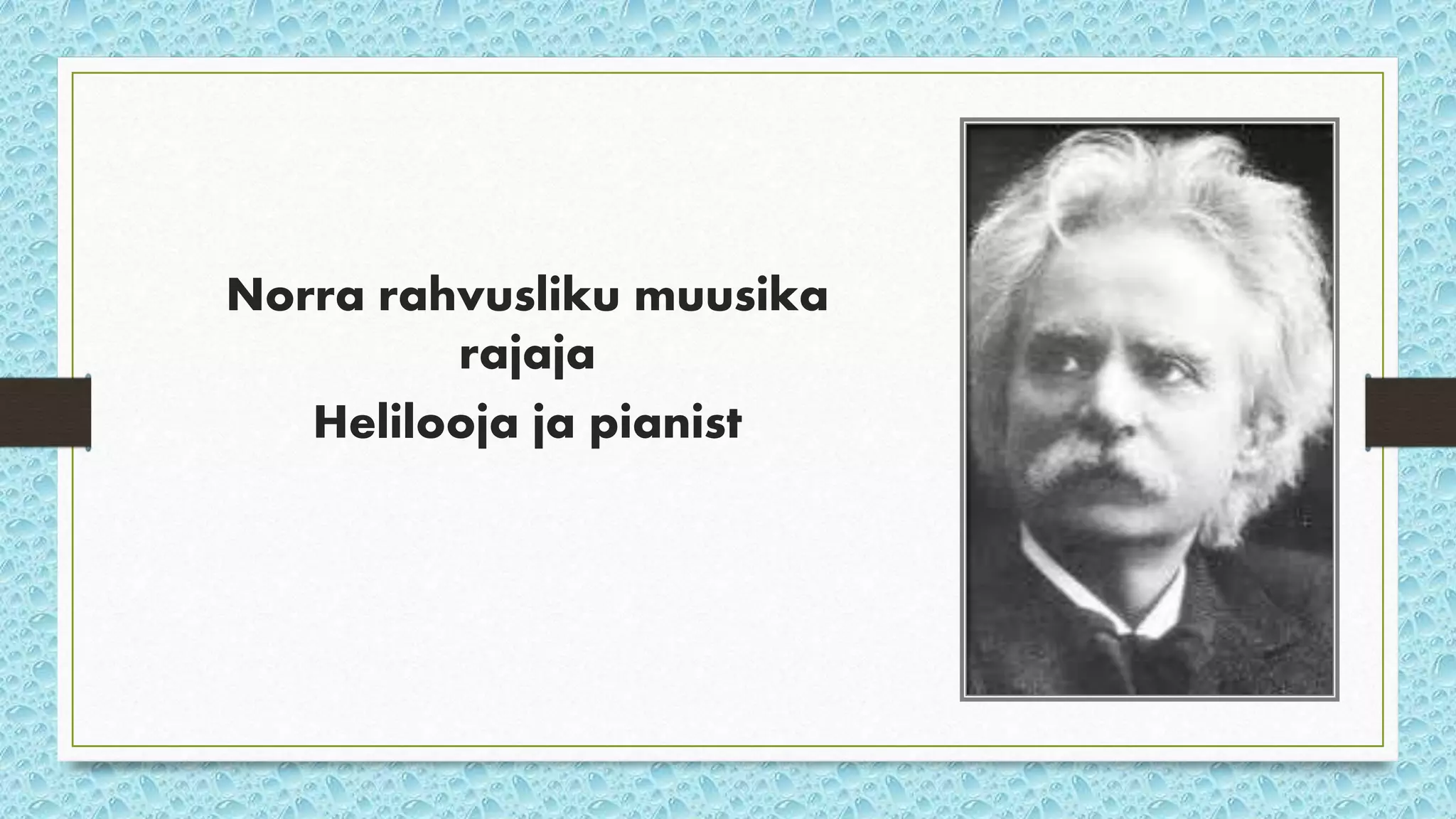 Edvard Grieg | PPTX