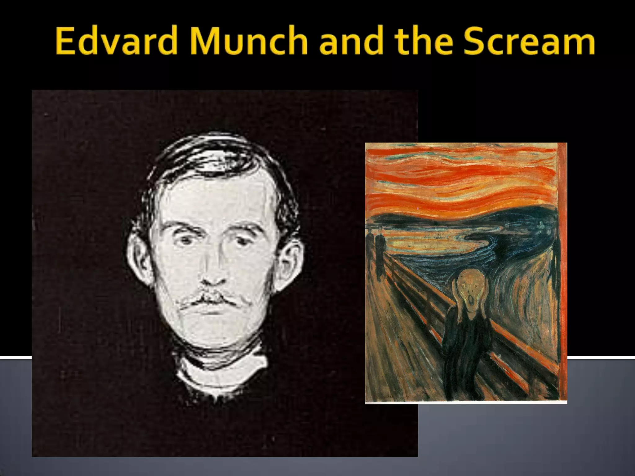 Edvard munch and the scream | PPTX