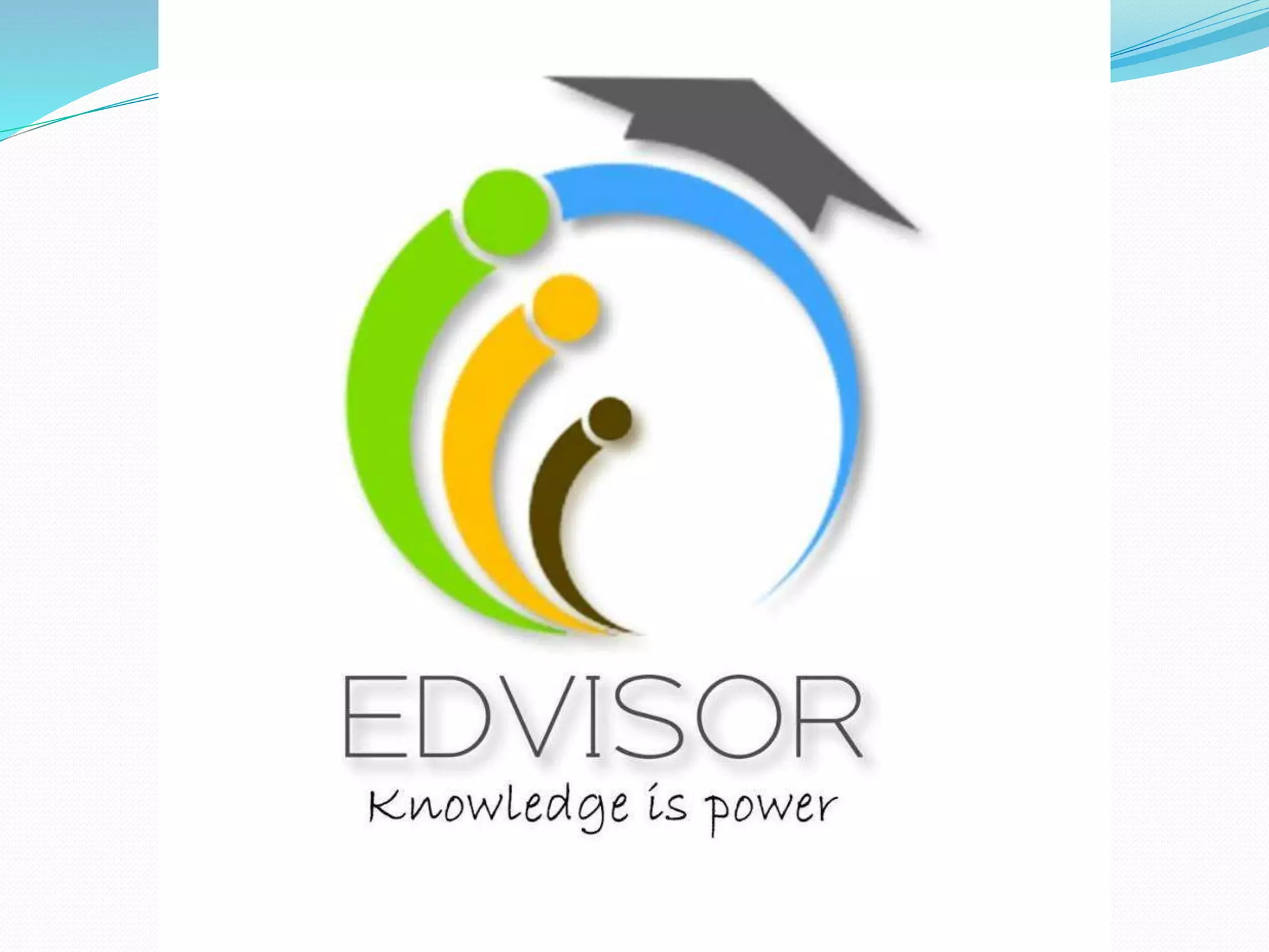 Edvisor ppt | PPT