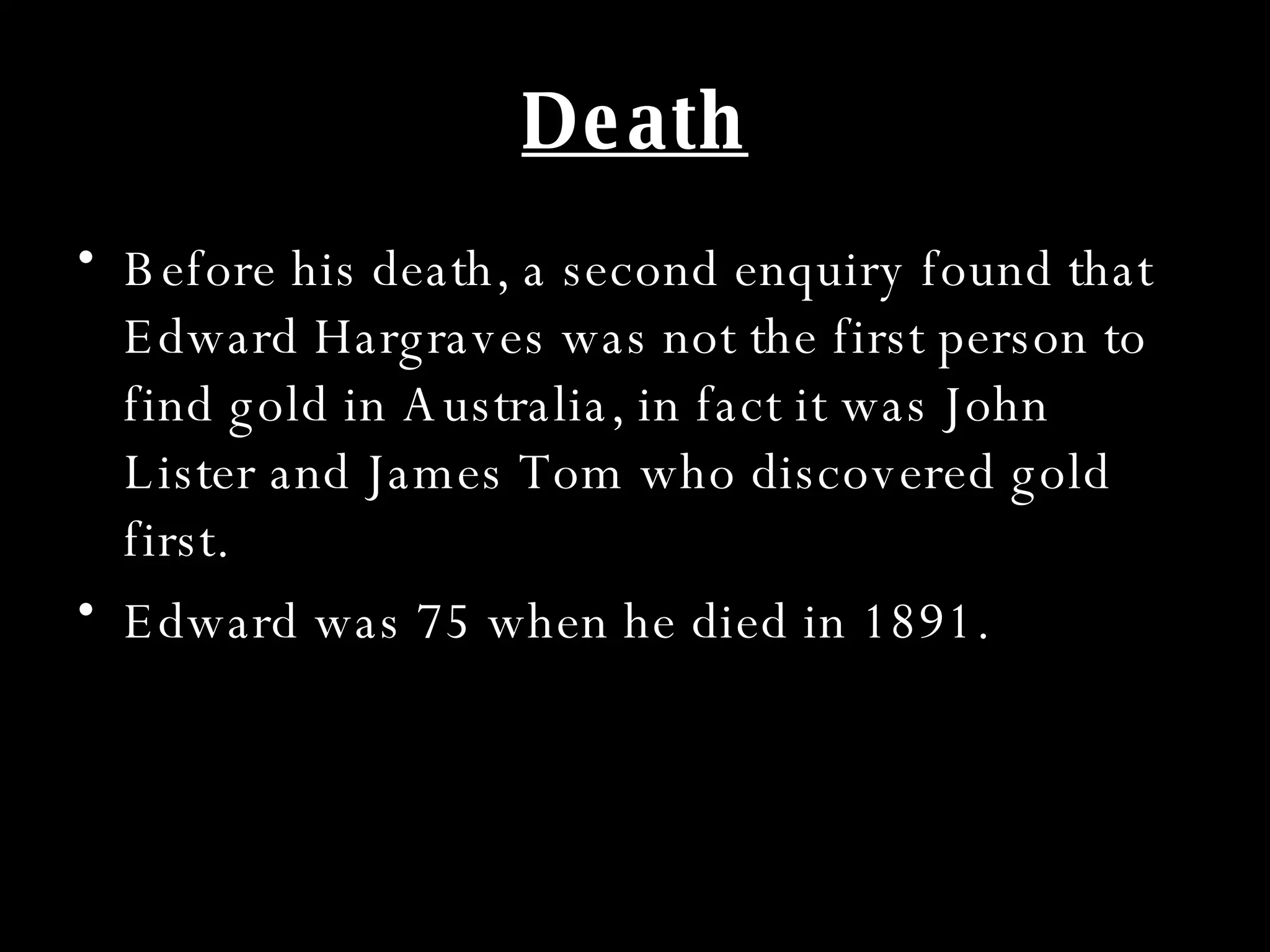 Edward Hargraves Life | PPT