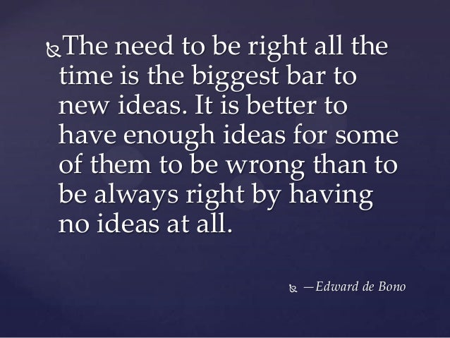 Edward De Bono Quotes