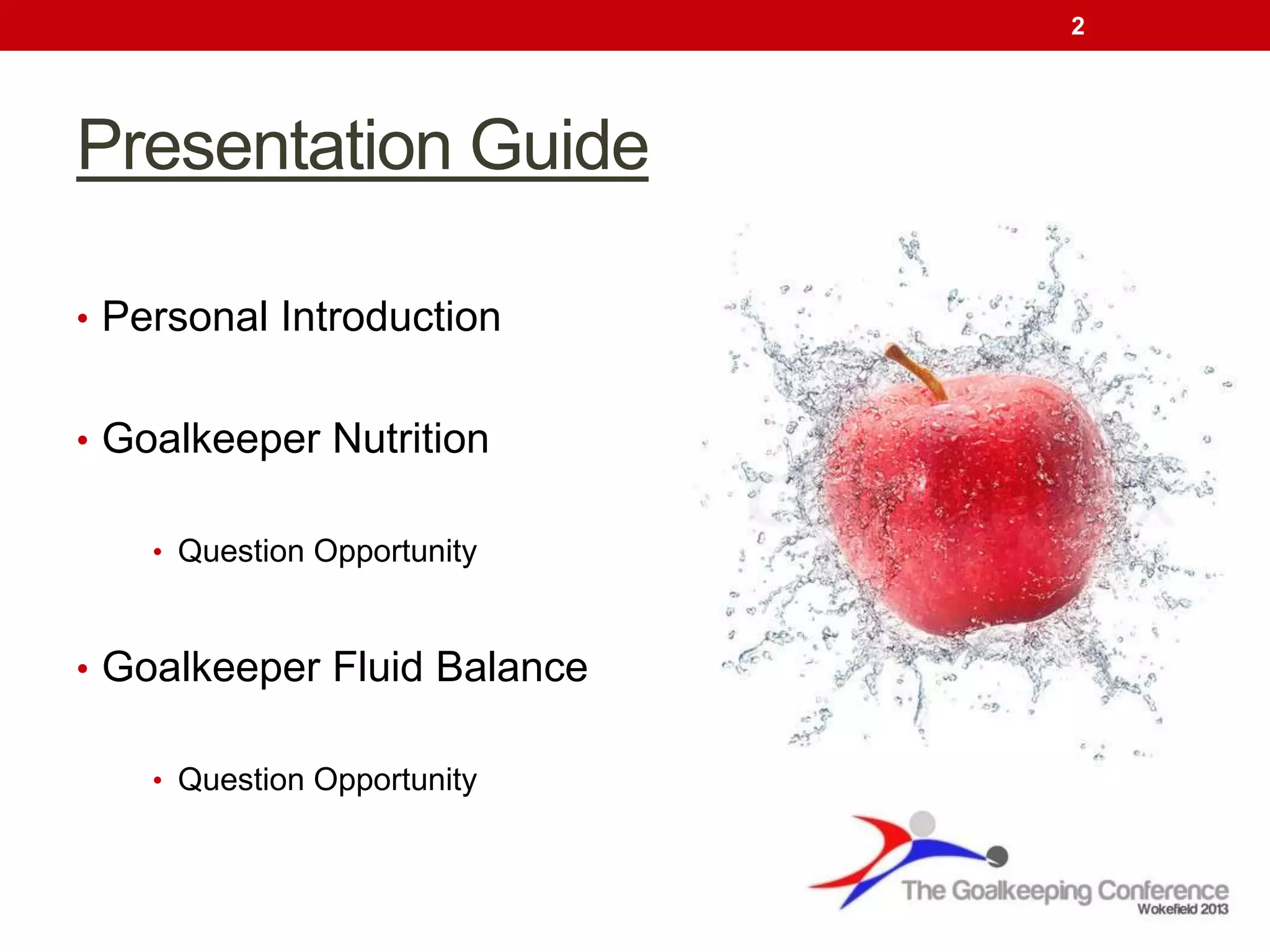 Edward Gallagher Goalkeeping Specific Nutrition and Hydration | PPT