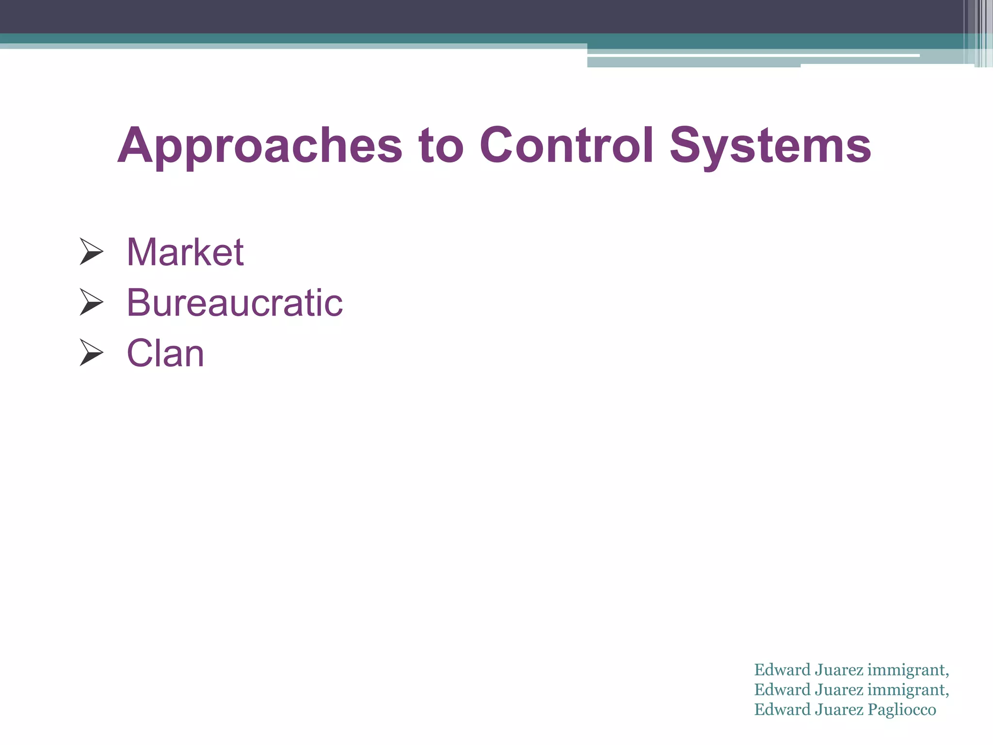 Edward juarez pagliocco management [ control ] | PPT