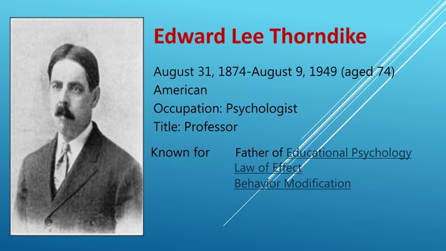 Edward LEE Thorndike Educational Theory.pptx
