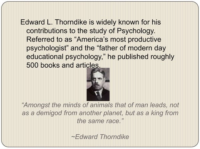 Edward l thorndike | PPTX | Education