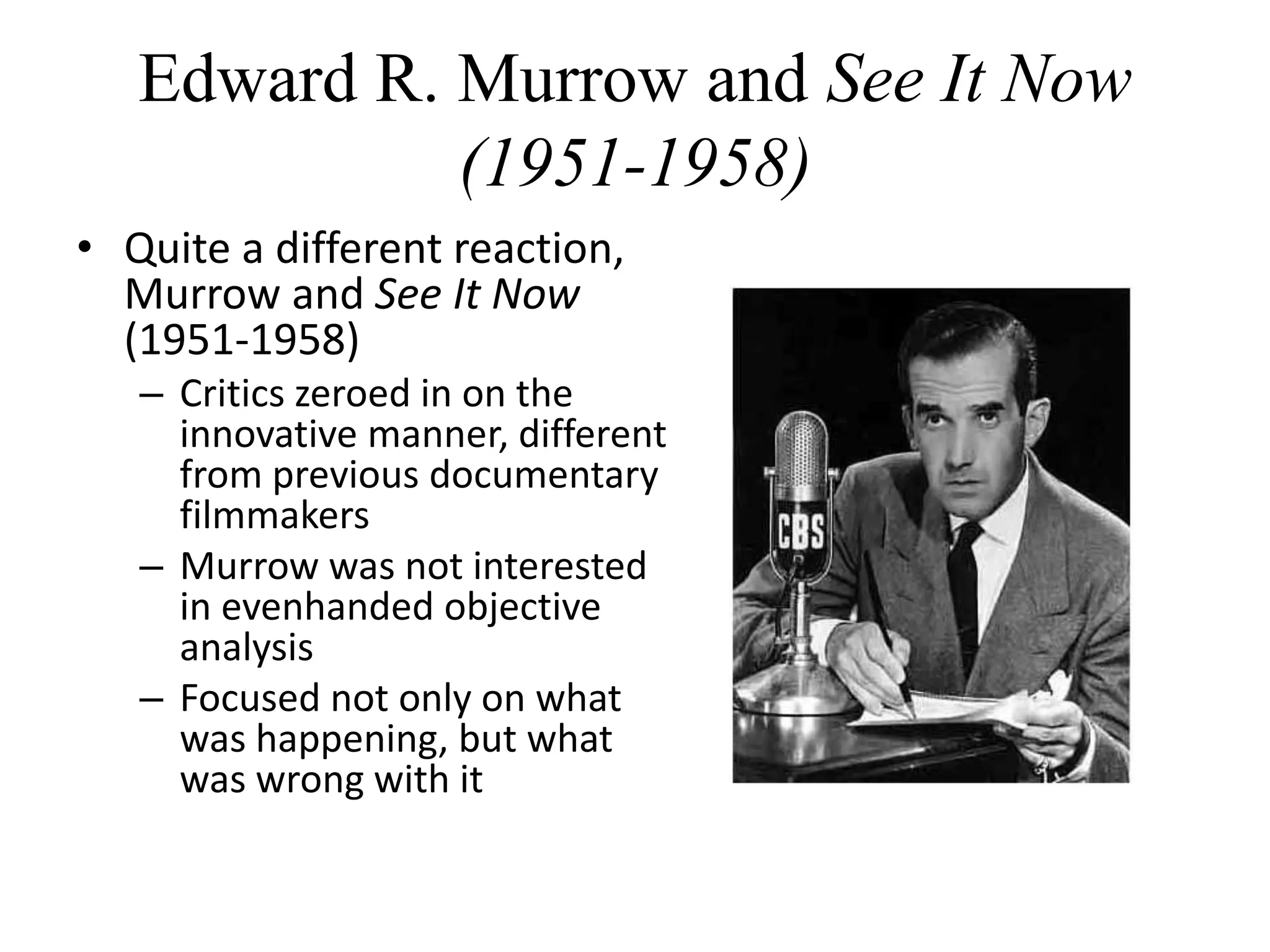 Edward R. Murrow and See It Now.pptx