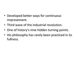 Edwards deming (quality guru) | PPTX