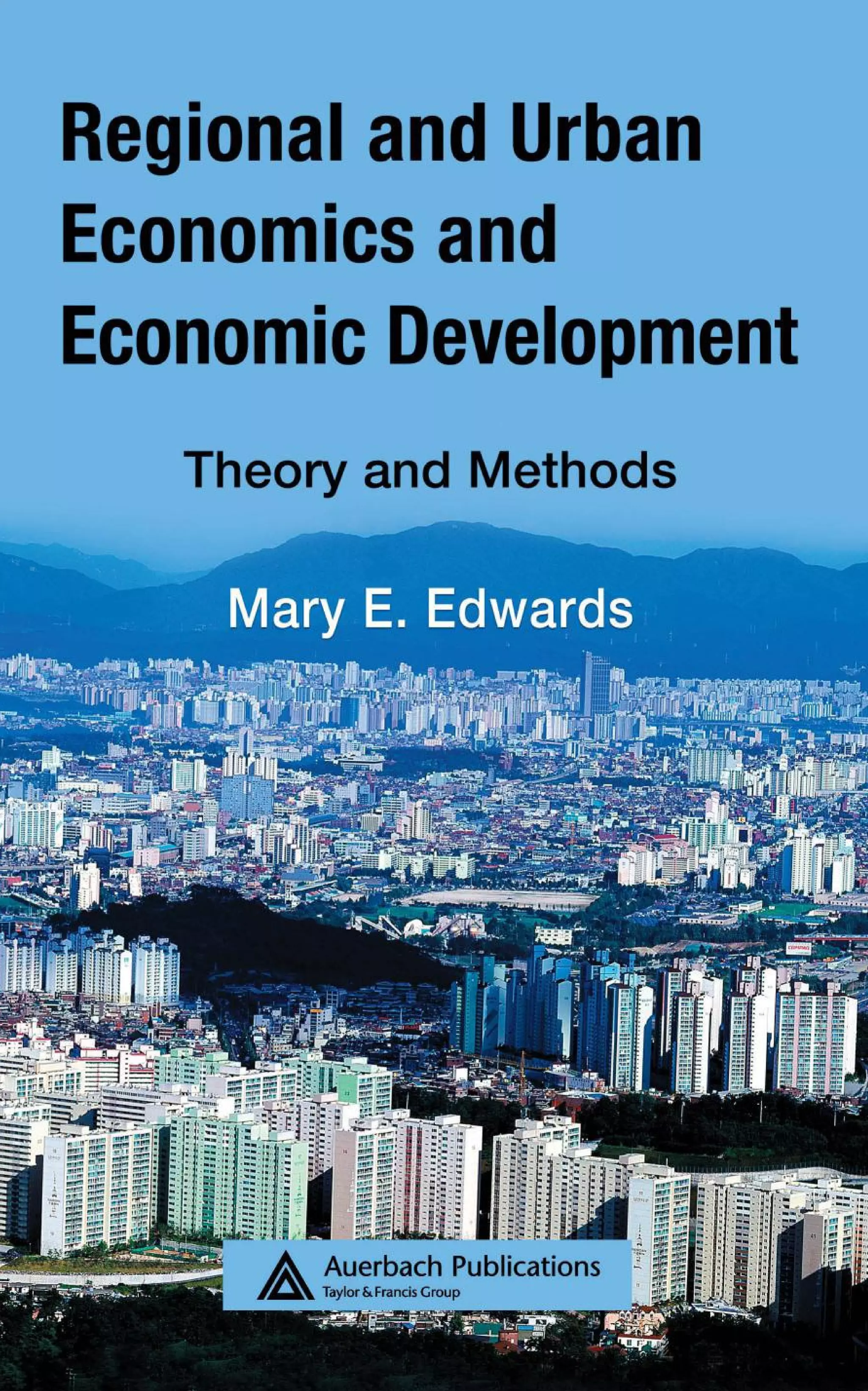 Edwards, Mary E - Regional and Urban Economics and Economic Development ...