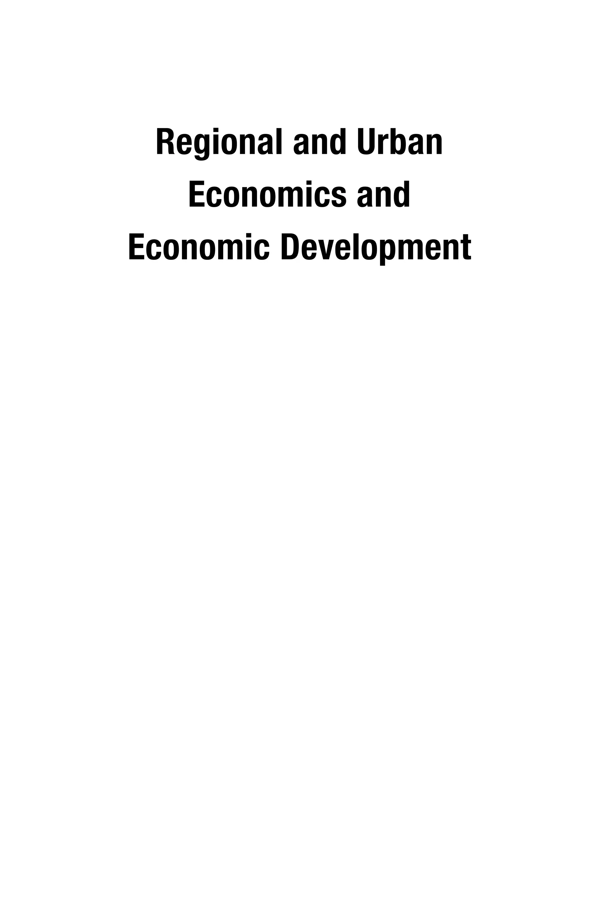 Edwards, Mary E - Regional and Urban Economics and Economic Development _ Theory and Methods-CRC ...