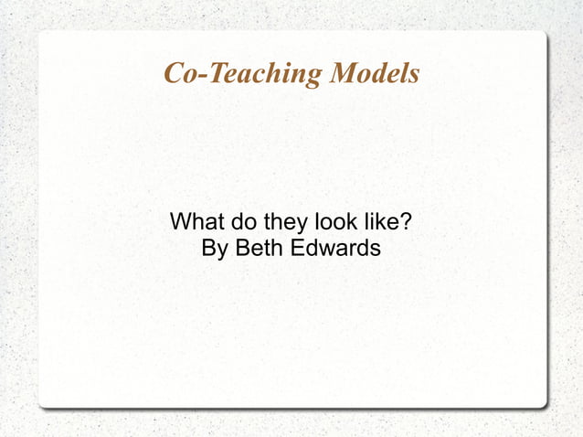 Co-Teaching Models | PPT | Education industry | Industries