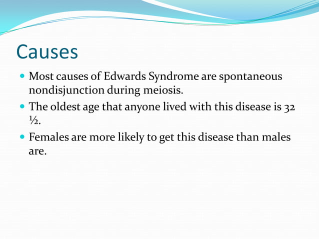 Edward’S Syndrome1 | PPTX | Children\'s Health | Healthy Living