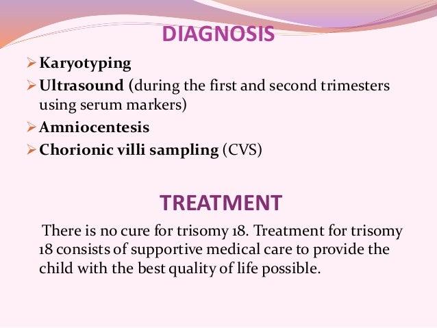 Edward’s syndrome (Trisomy 18) | PPTX