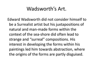 Edward Wadsworth pp | PPTX