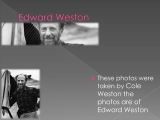 Edward weston | PPT