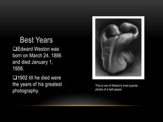 Edward weston | PPT