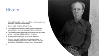 Edward weston art history- new | PPTX