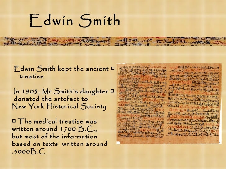 Edwin smith papyrus 1st texbook in surgery 07