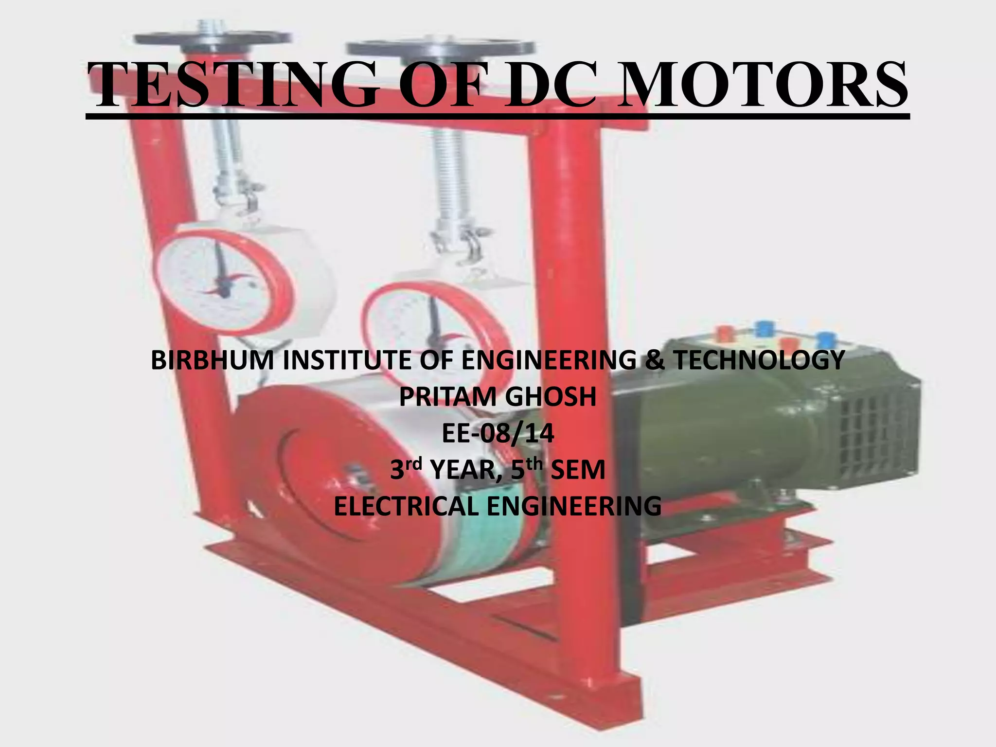 Testing of DC Motors | PPTX