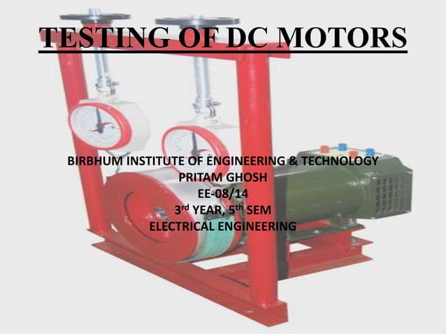 Testing of DC Motors | PPTX | Physics | Science
