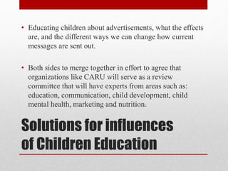Economic effects and influences of advertisements among children | PPT