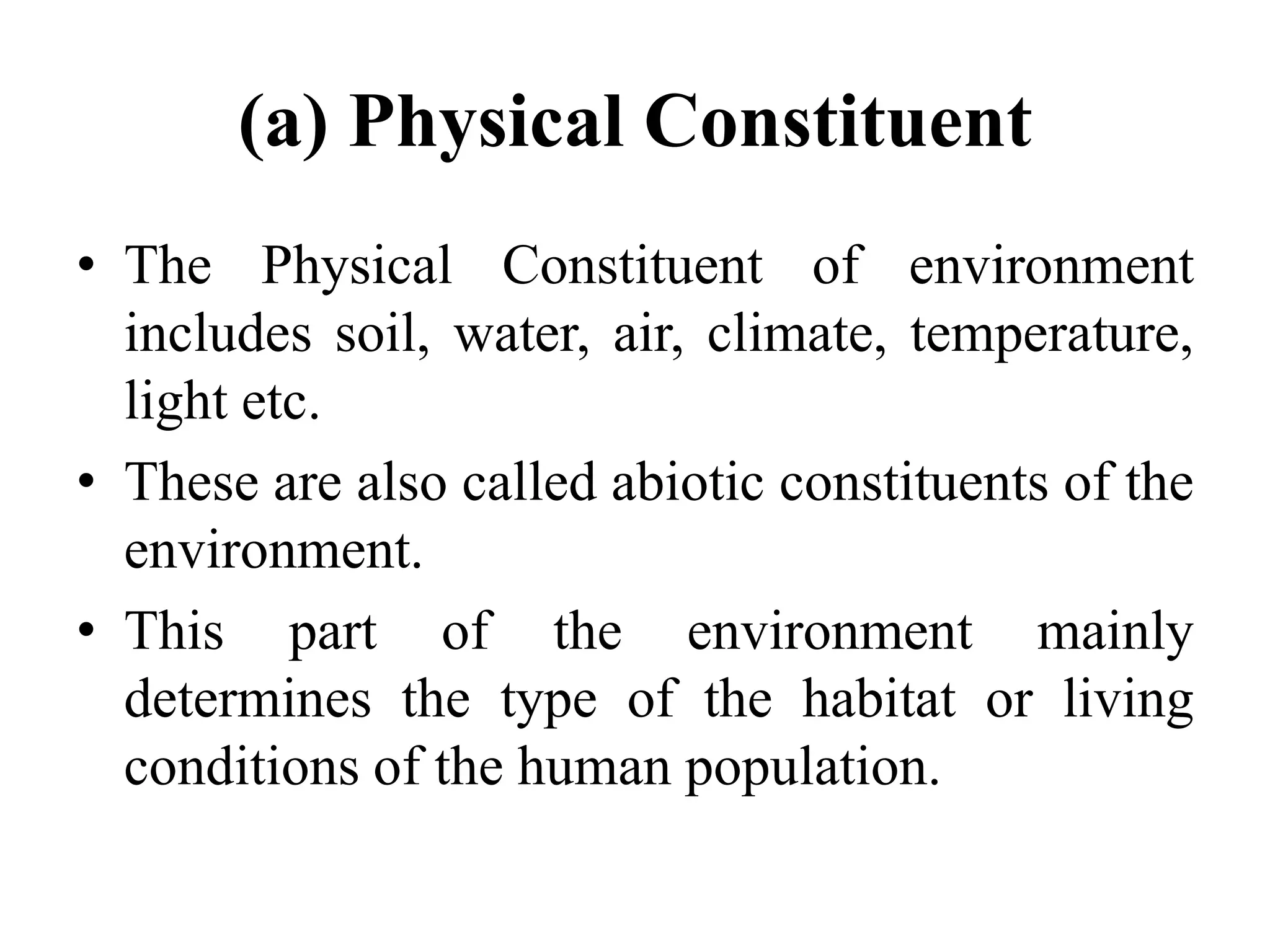 Environment and its components, | PPTX