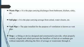 DRAINAGE SYSTEM FOR BUILDING AND TRAPS | PPTX