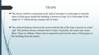 DRAINAGE SYSTEM FOR BUILDING AND TRAPS | PPTX | Indoor Environmental ...