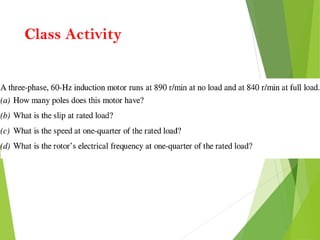 EE-260 Lecture 29, 30 induction motor torque speed characteristics | PPT