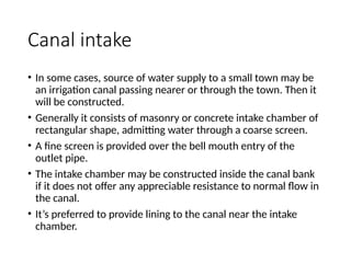 Types of intake structures used in water supply engineering | PPTX