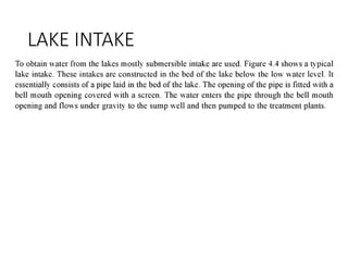 Types of intake structures used in water supply engineering | PPTX