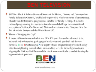 BEN TV Profile Broadcaster-1 | PPT