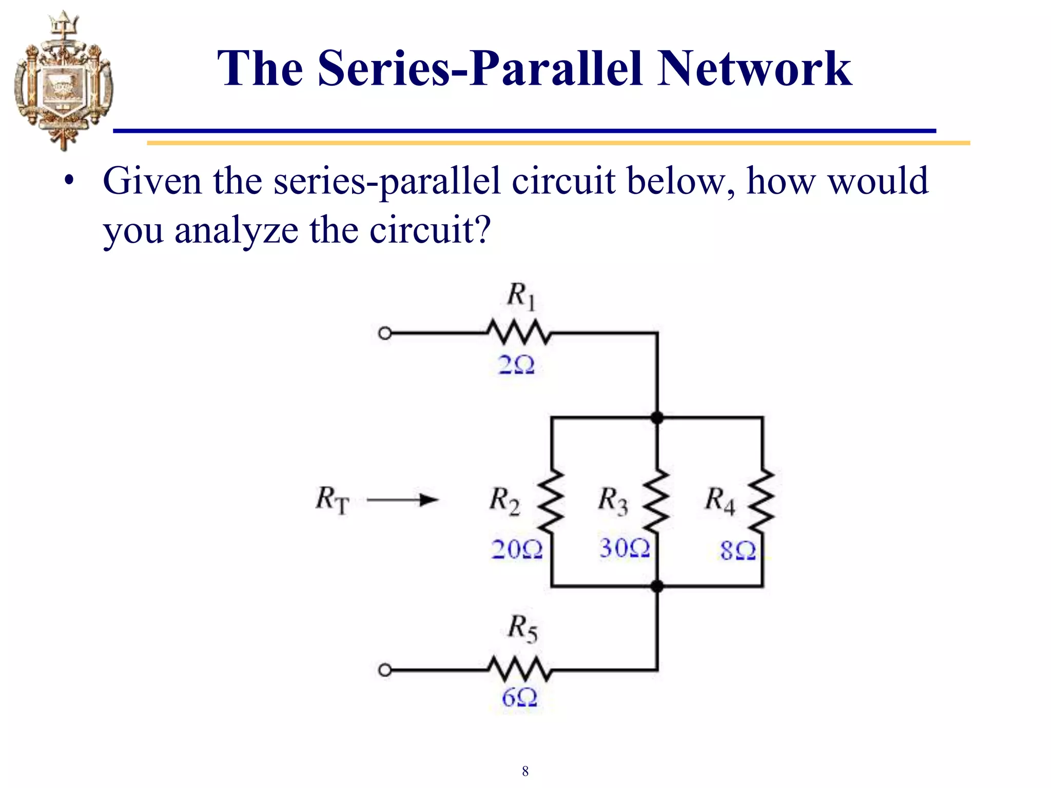 EE301 Lesson 06 Series Parallel Circuits.ppt