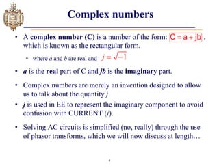 EE301 Lesson 15 Phasors Complex Numbers and Impedance (2).ppt