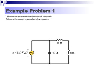 EE301 Lesson 25 AC Power and Pwr Triangle.ppt