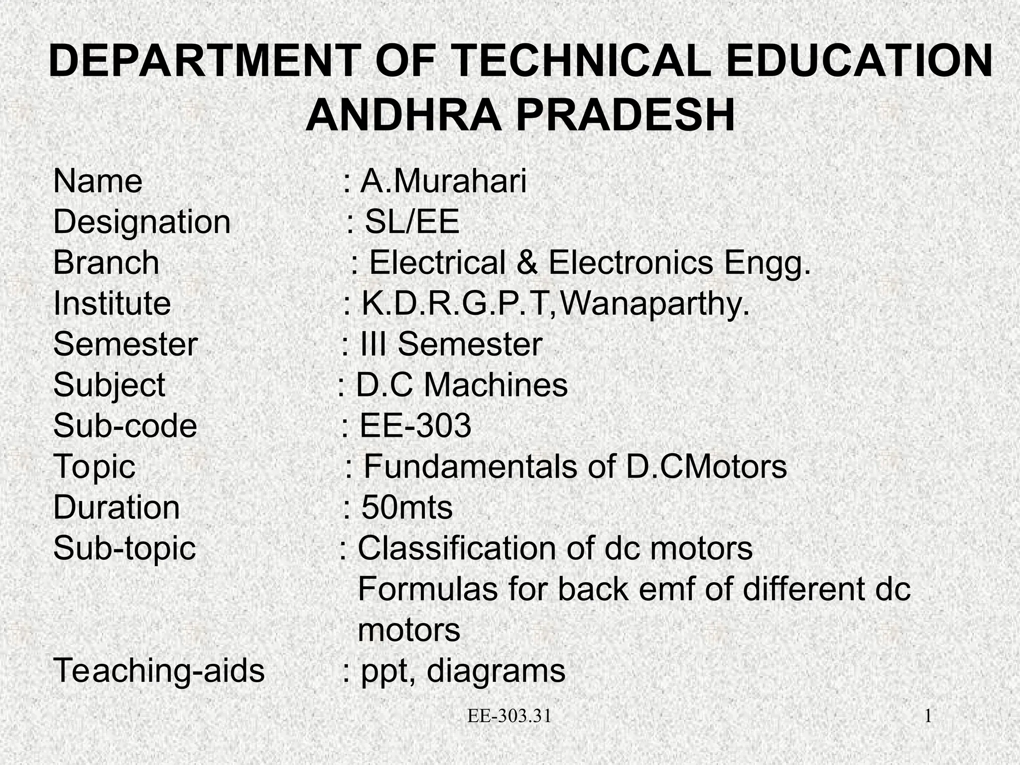 Direct Current Motor Machines for EE303.31