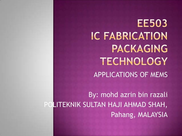 INTRODUCTION - MEMS | PPT