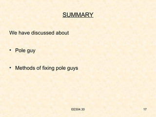 pole guys and stays in erecting of transformers | PPT
