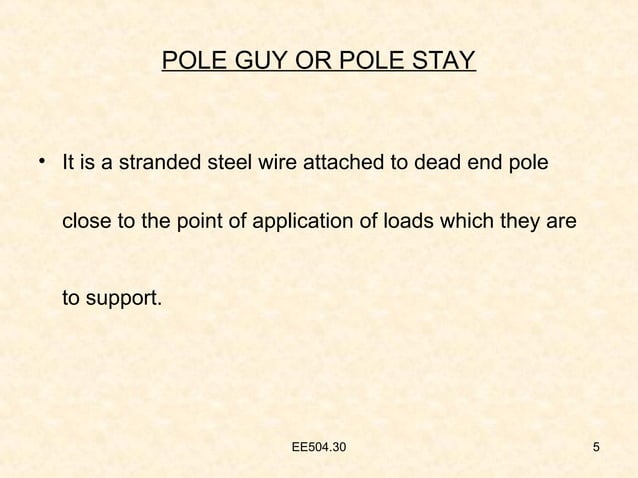 pole guys and stays in erecting of transformers | PPT