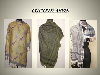 Presentation of scarves | PPTX