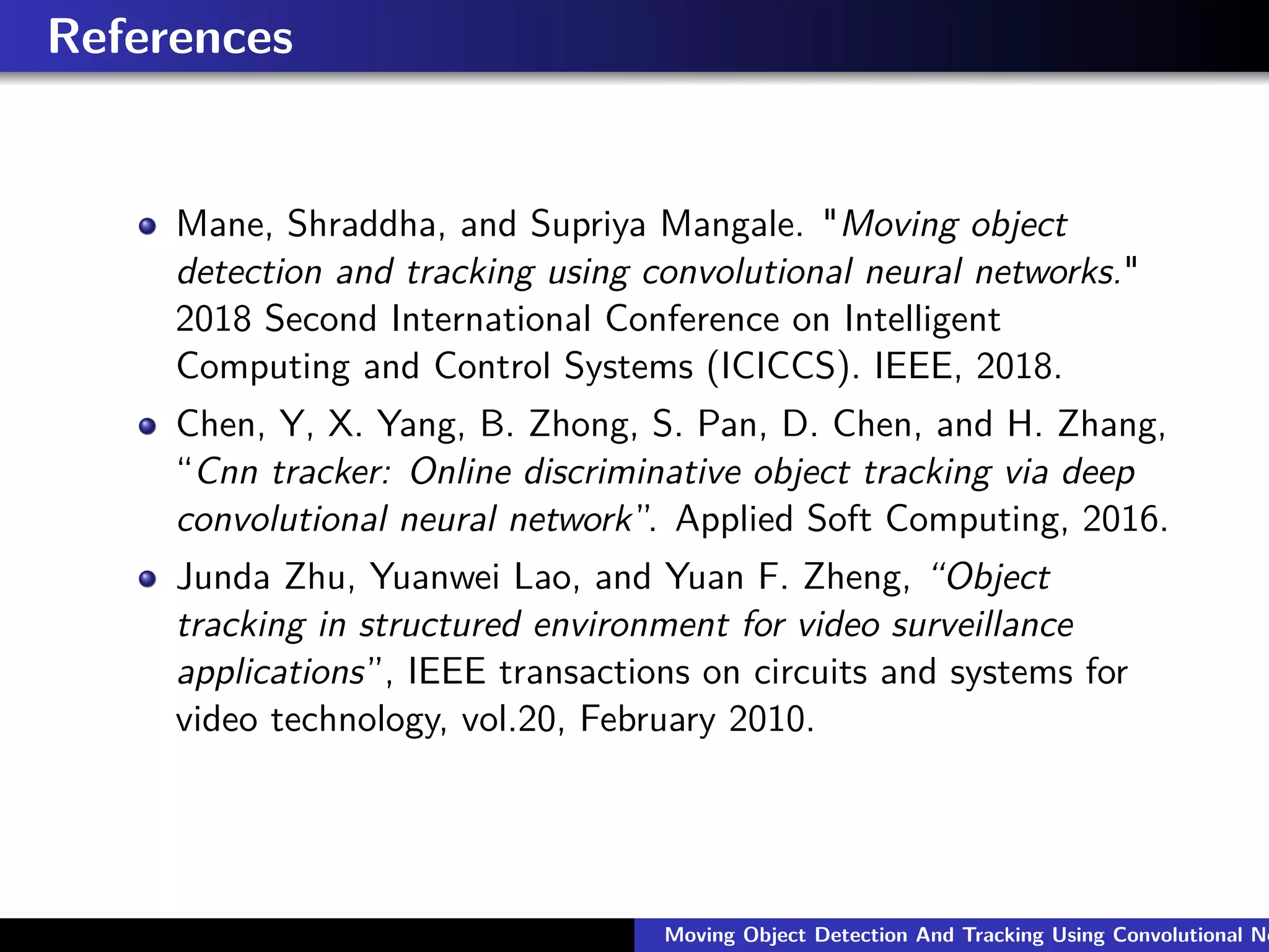 Moving Object Detection And Tracking Using CNN | PPT Moving Object Detection And Tracking Using CNN | PPT