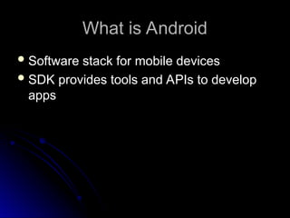 Android Presentation for fundamental.ppt