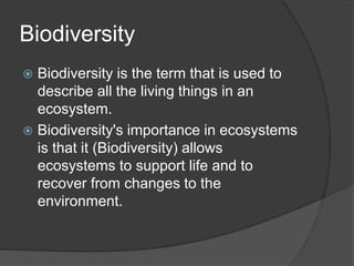 Biodiversity in ecosystems | PPTX