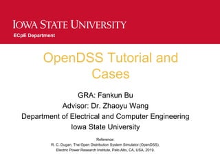 EE653 OpenDSS Tutorial and IEEE Test Cases.pptx