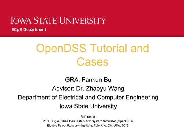 EE653 OpenDSS Tutorial and IEEE Test Cases.pptx
