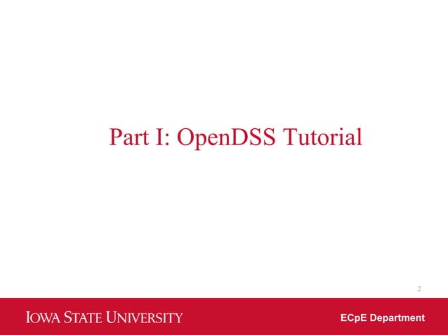 EE653 OpenDSS Tutorial and IEEE Test Cases.pptx