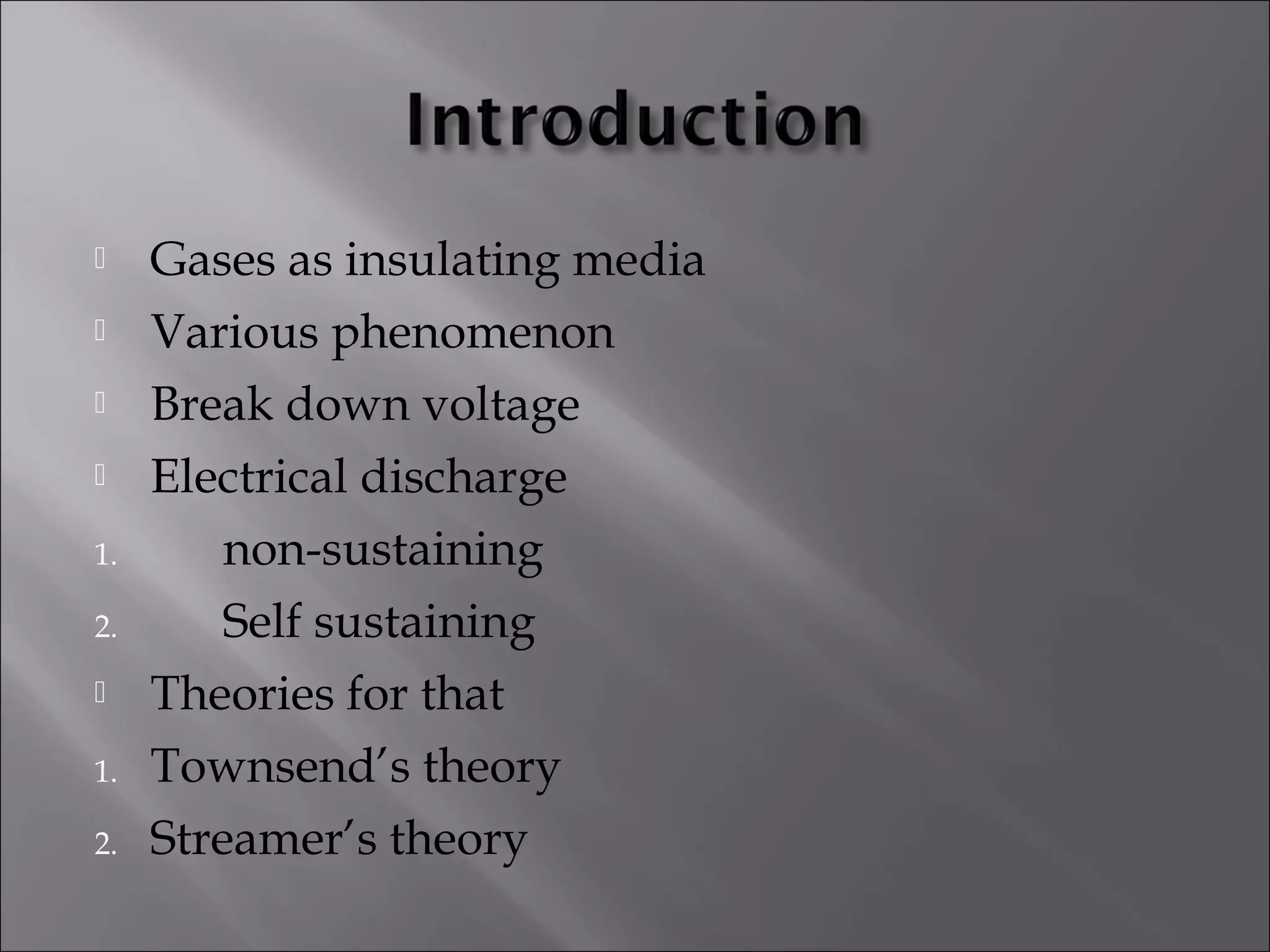 townsend's theory and ionization | PPT