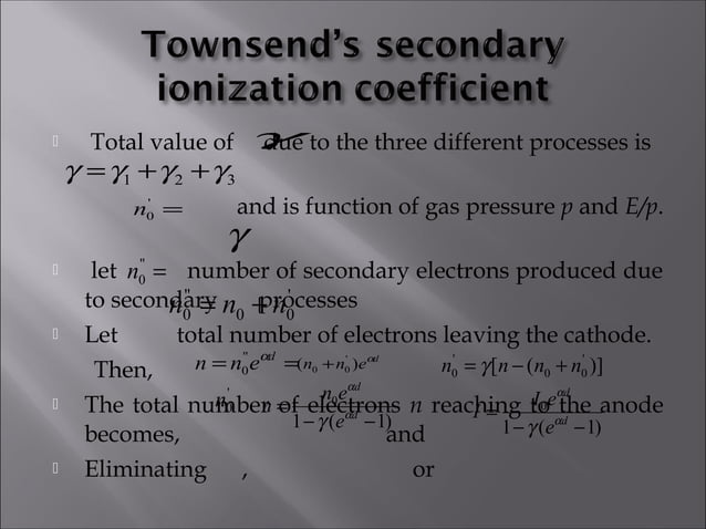 townsend's theory and ionization | PPT | Chemistry | Science