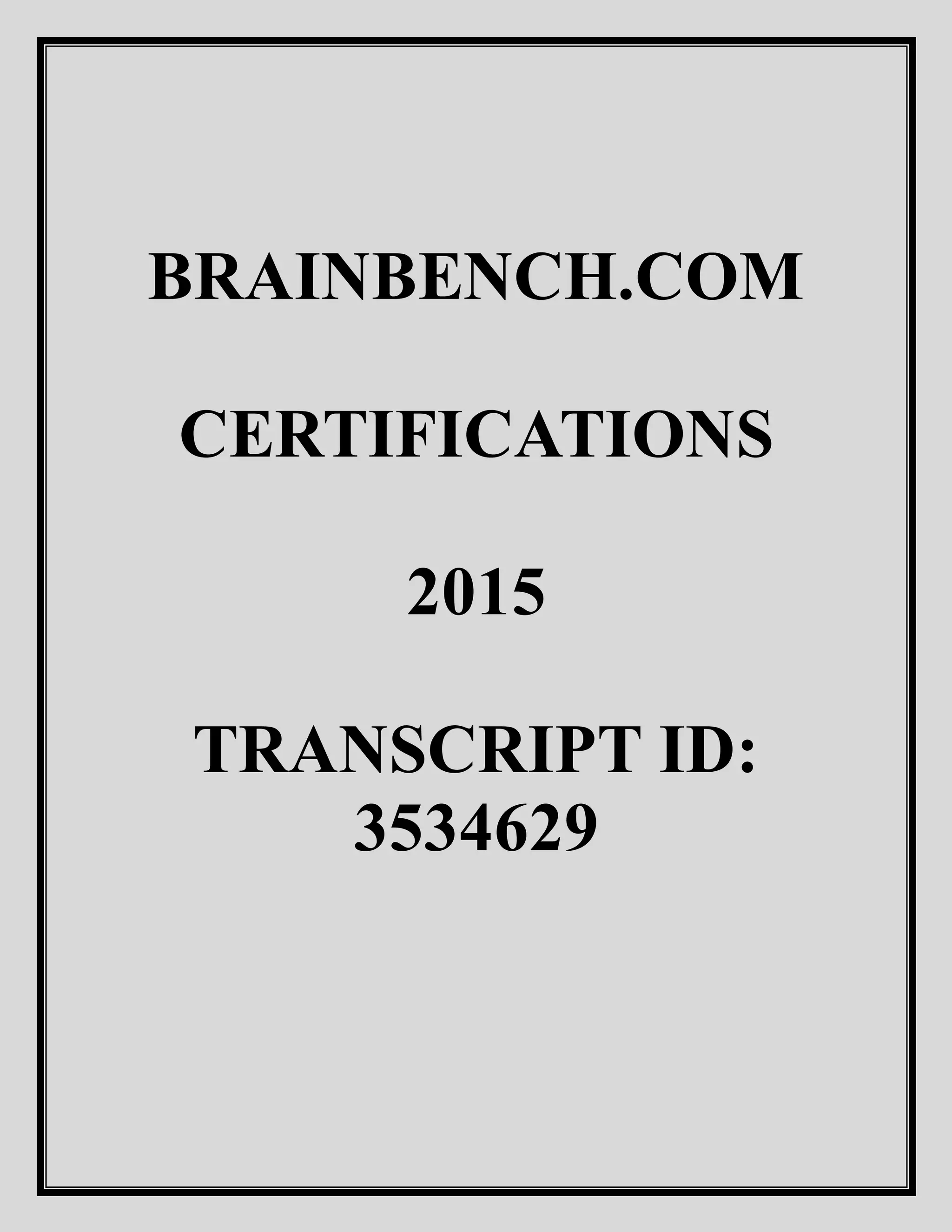 BRAINBENCH CERTS 2015 | DOCX