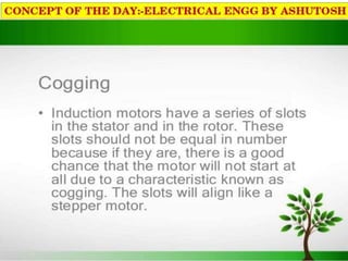 COGGING & CRAWLING IN INDUCTION MOTOR | PPTX